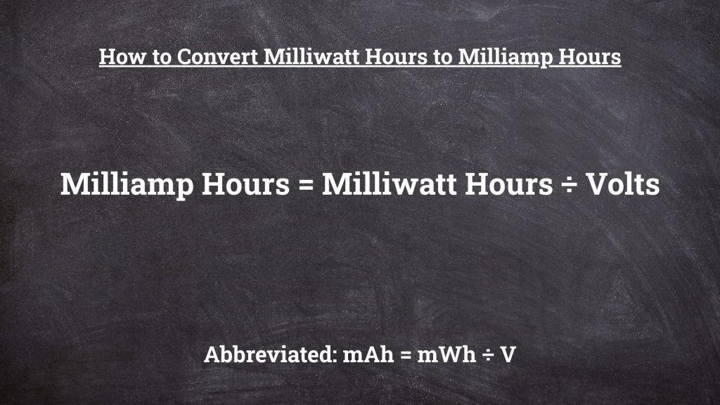 Milliwatt Hours To Milliamp Hours mWh To MAh Conversion Calculator Milliwatt Hours To Milliamp Hours mWh To MAh Conversion Calculator
