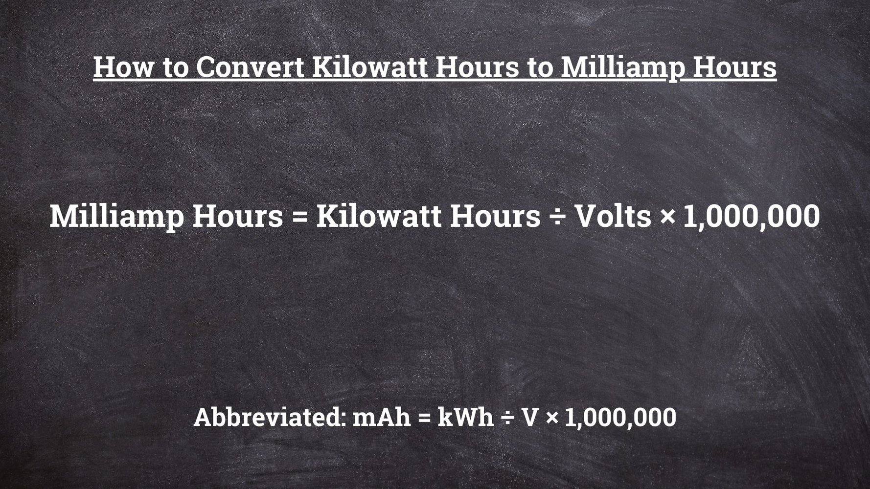Kilowatt Hours To Milliamp Hours kWh To MAh Conversion Calculator Kilowatt Hours To Milliamp Hours kWh To MAh Conversion Calculator